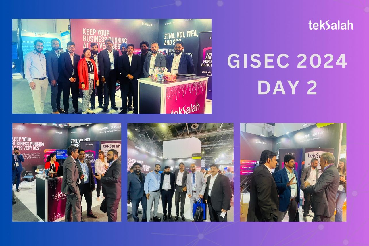GISEC GLOBAL 2024 : Day 2 - Teksalah - Beyond Solutions